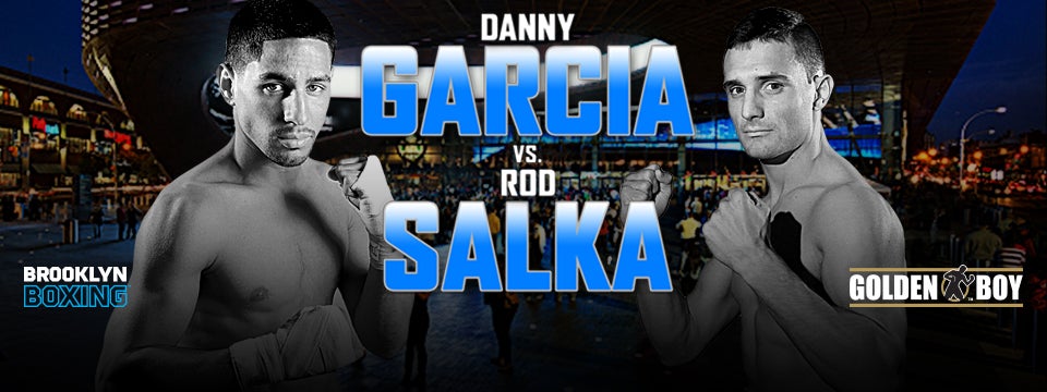 Brooklyn Boxing: Garcia vs. Salka | Barclays Center